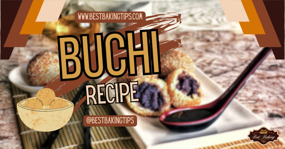 Buchi Recipe - Best Baking Tips